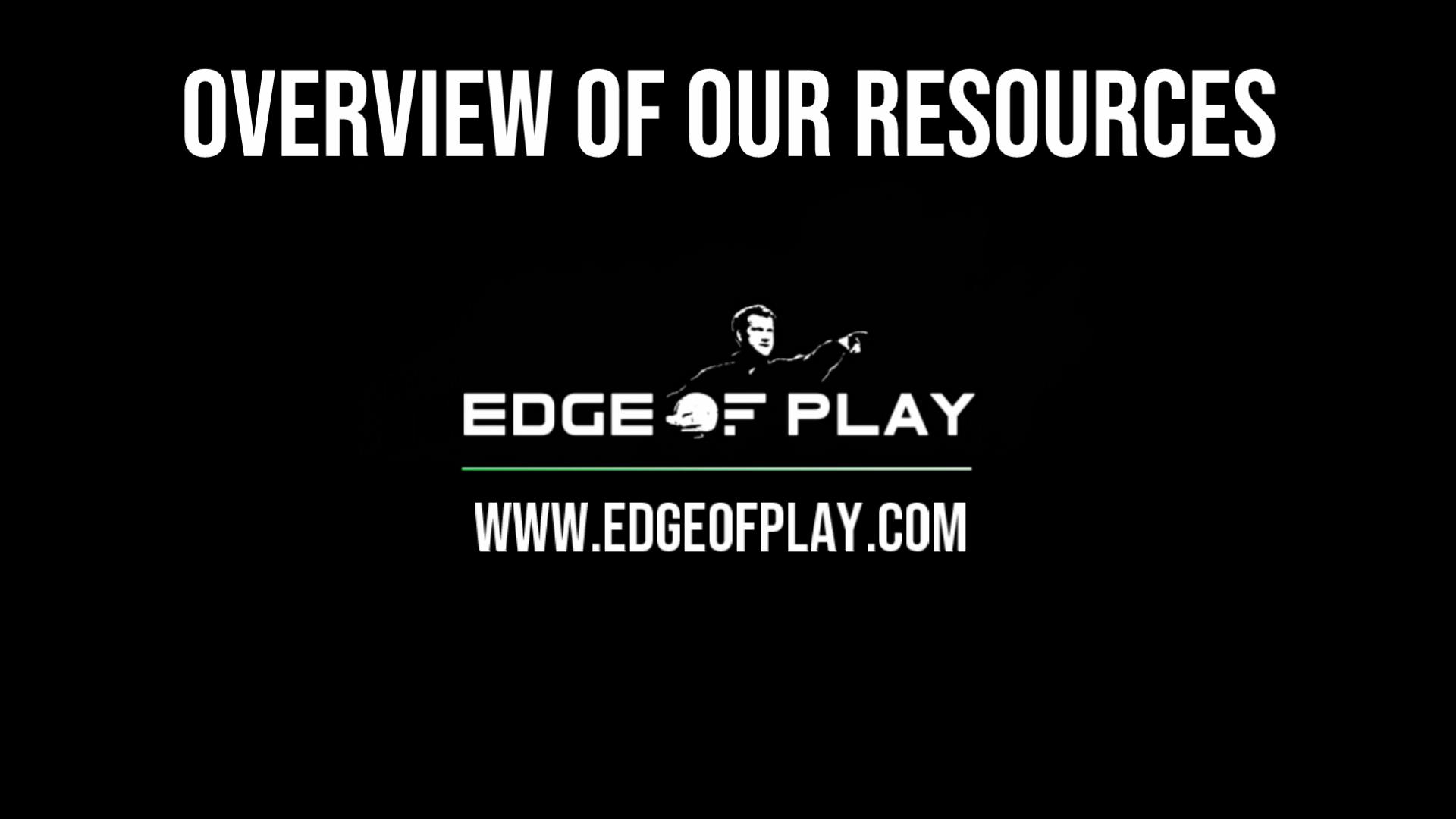 Edge of Play | Overview of the EOP Resource